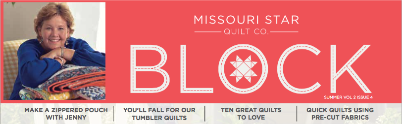August BLOCK Magazine Announcement - Missouri Star Quilt Co. Wholesale